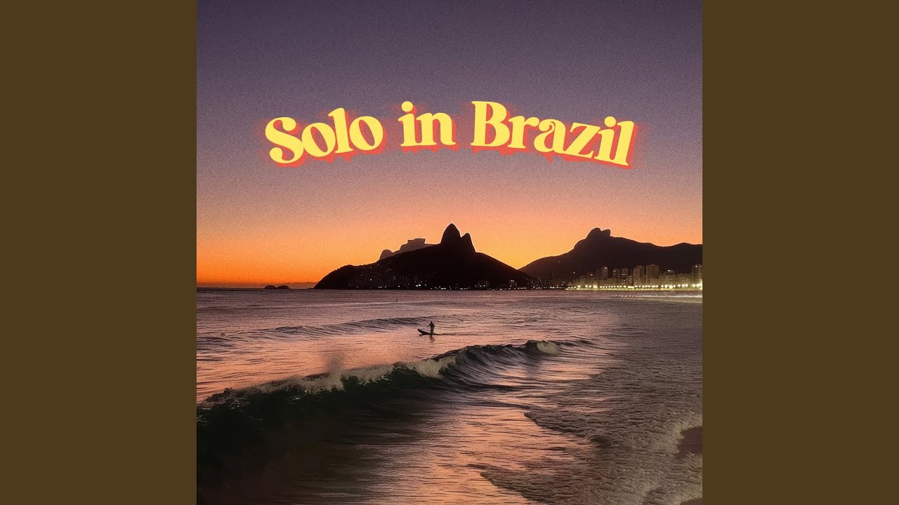 Solo in Brazil - YouTube