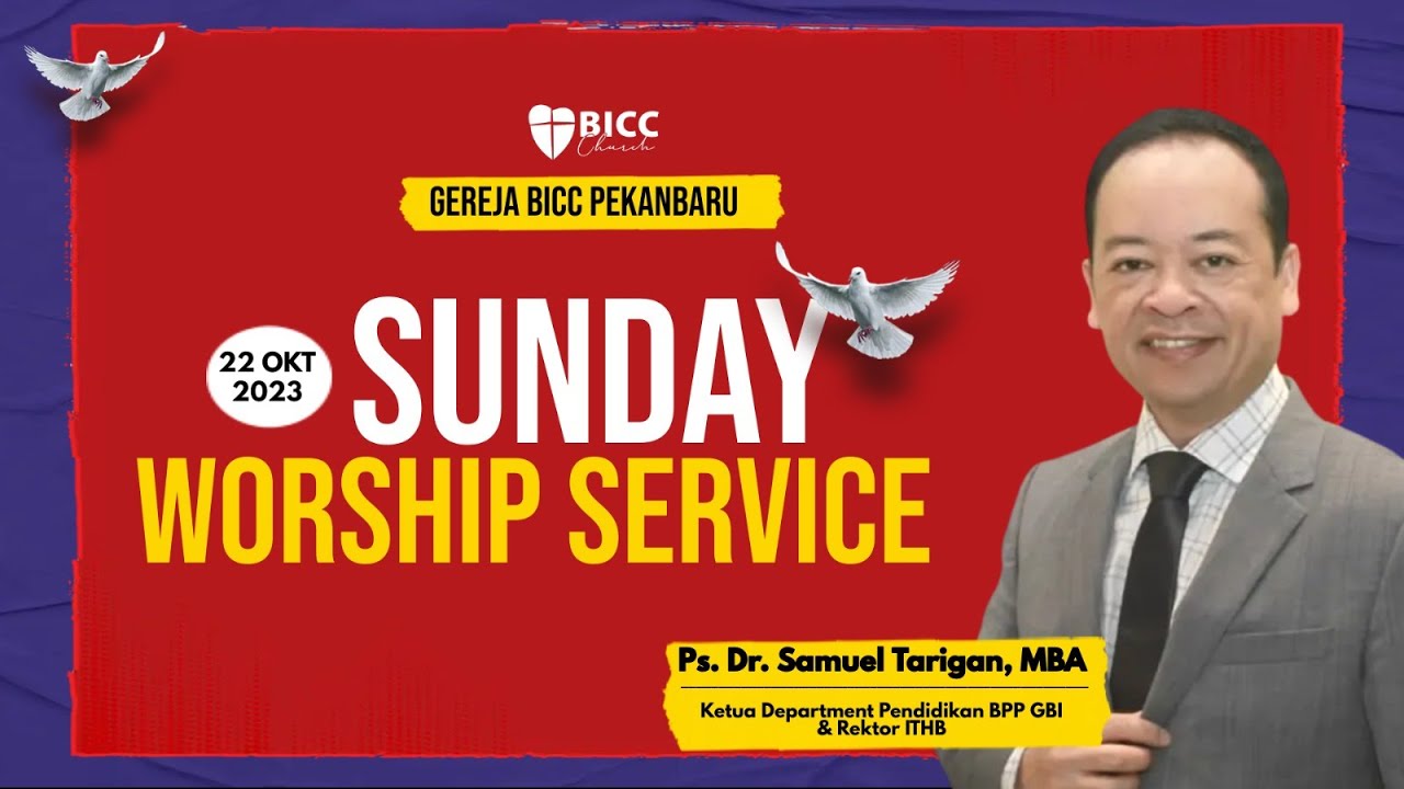 Christ In Us | Ps. Dr. Samuel Tarigan, MBA | 22 Oktober 2023 | Sunday ...