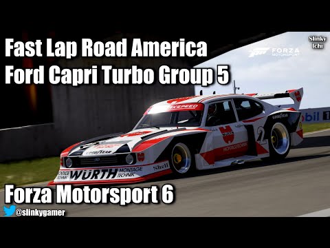 Forza Motorsport 6 Gameplay - Ford Capri Turbo Group 5 @ Road America ...