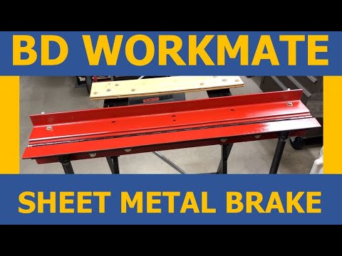 Sheet Metal Brake Built on a B & D Workmate - YouTube