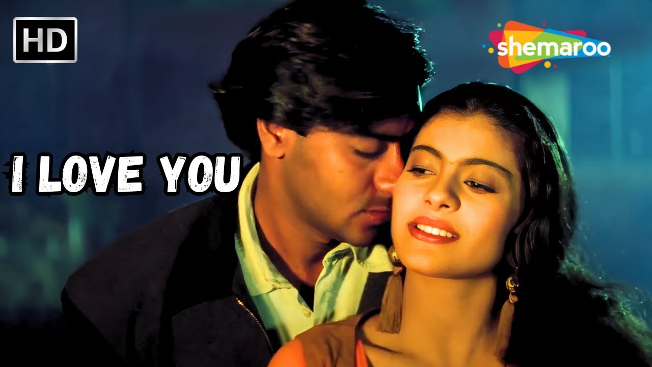 I Love You | Kajol & Ajay Devgan Hit Songs | Kumar Sanu Hit Love Songs ...