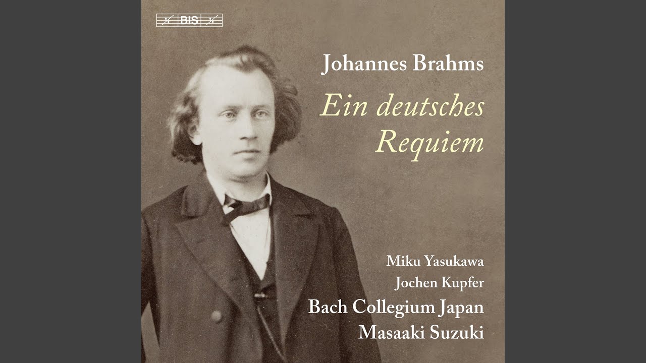 Ein deutsches Requiem, Op. 45: IV. Wie lieblich sind deine Wohnungen ...