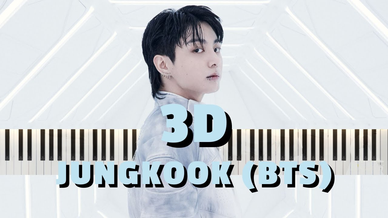 JUNGKOOK (방탄소년단 '정국' BTS) - 3D | Easy Piano Cover/ Tutorial - YouTube