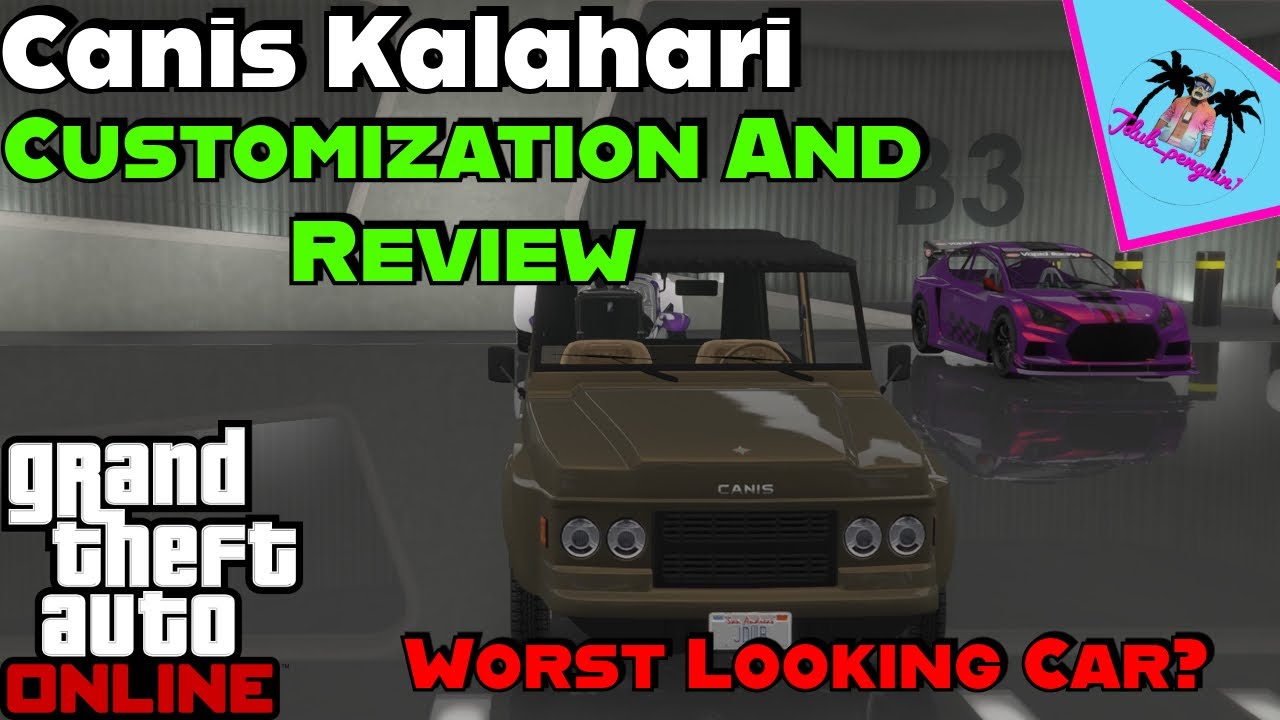 Customizing The WORST Looking car. Canis Kalahari Customization And ...