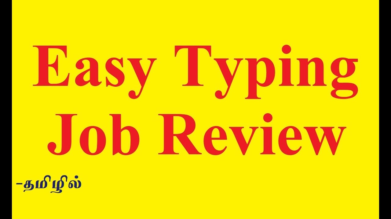 Easy Typing Job Real Or Fake In Tamil Data Entry Jobs Vlog In Tamil Easy Typing Job Real Or Fake In Tamil Data Entry Jobs Vlog In Tamil