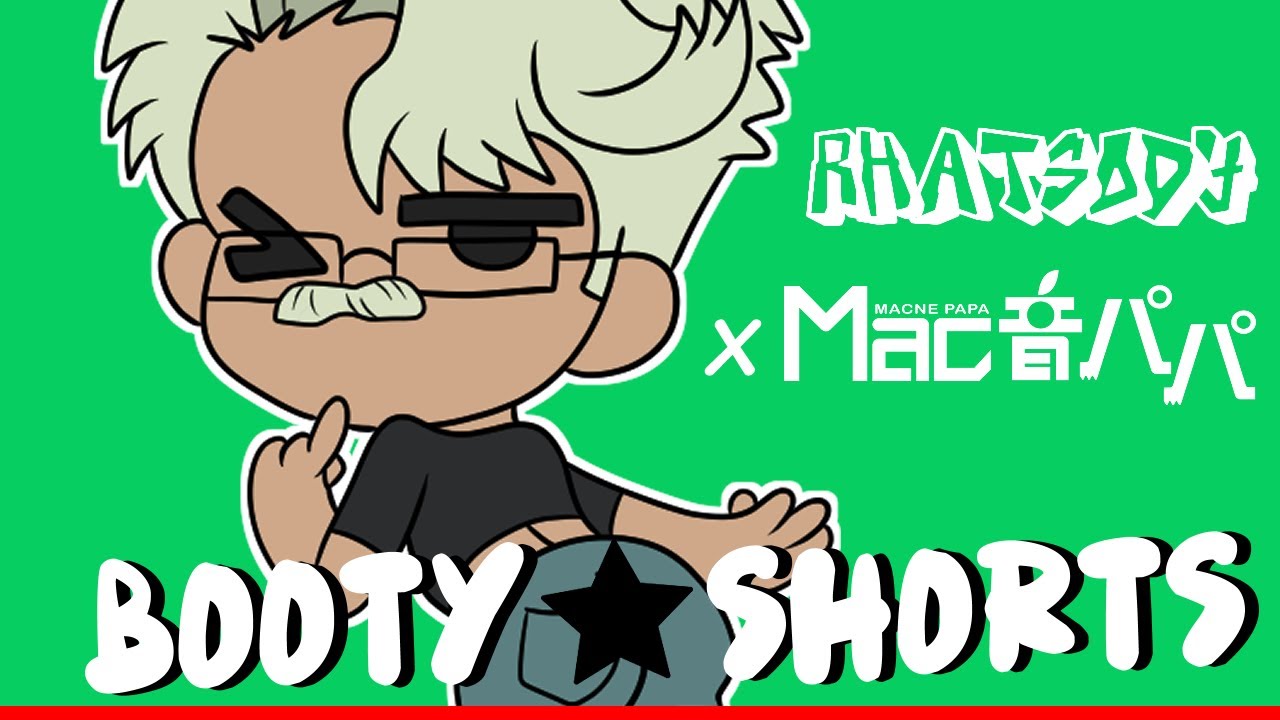 Macne Papa VCV ★ booty shorts (UTAU Cover) - YouTube