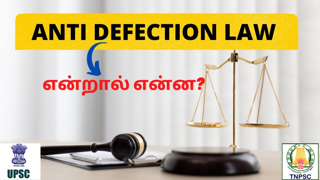 Anti Defection Law | Indian Constitution | TAMIL | #tnpsc #upsc #polity ...