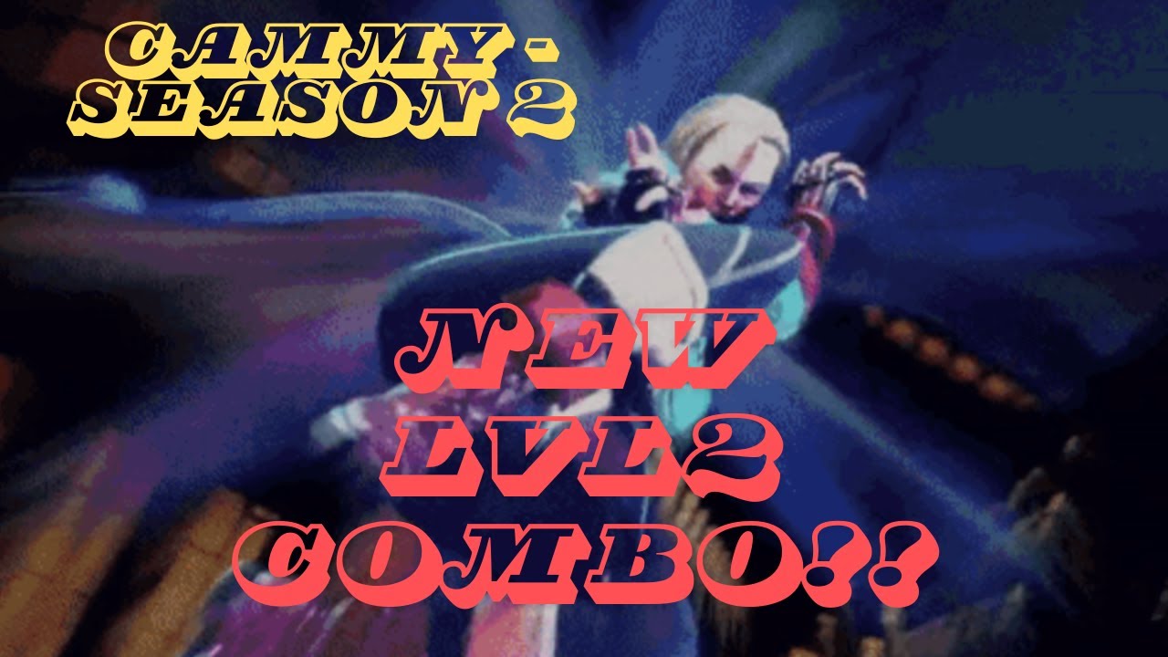 Optimal LVL2 Combo Cammy - Season 2 - YouTube