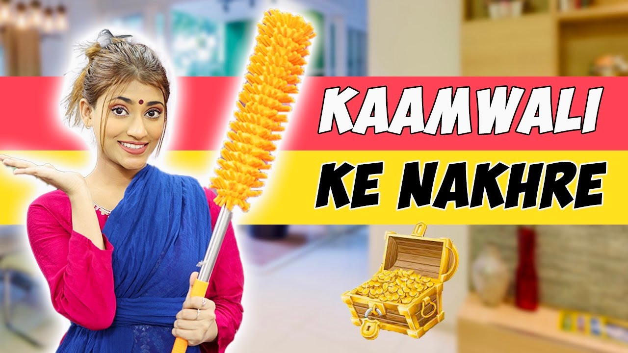 Kaamwali Bai Ke Nakhre Part 2 | Types Of Maids | SAMREEN ALI - YouTube