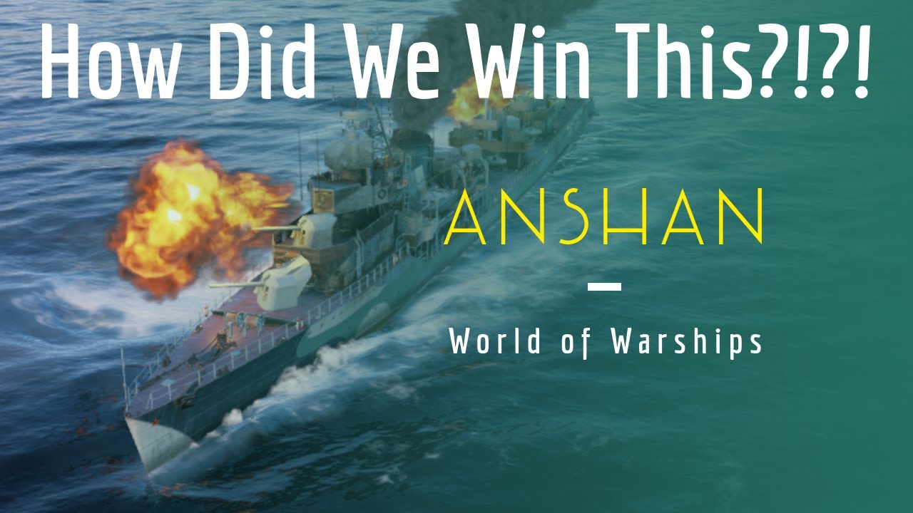 How Did We Win This? - Playing the Pan-Asian Destroyer Anshan - YouTube