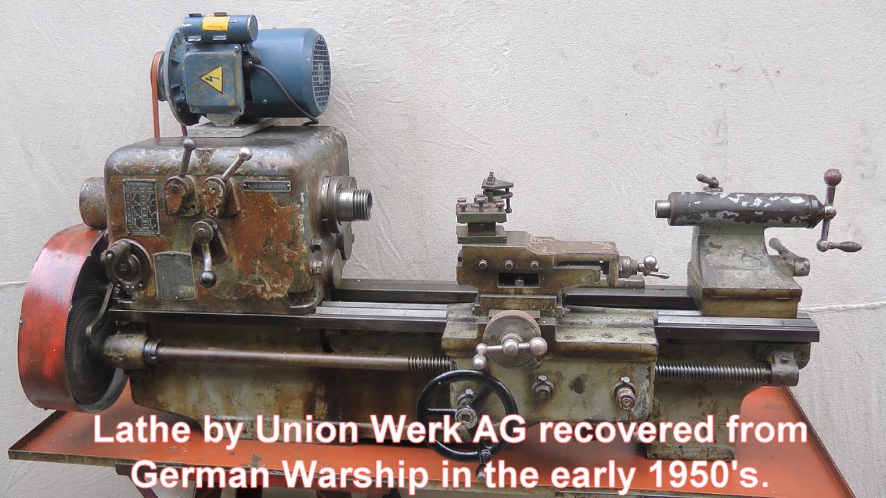 Ex German Naval lathe by Union Werk AG - YouTube