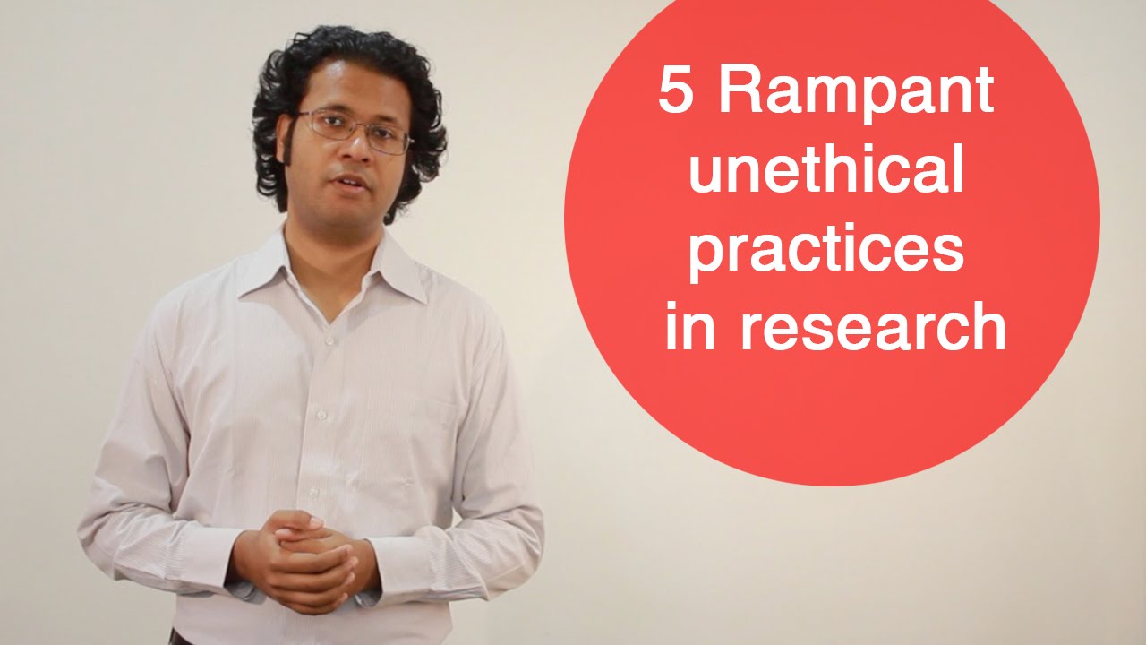 5 Rampant Unethical Practices In Research YouTube 5-rampant-unethical-practices-in-research-youtube