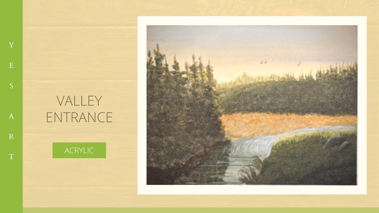 Acrylic Painting Tutorial | Valley Entrance | How to Paint - YouTube