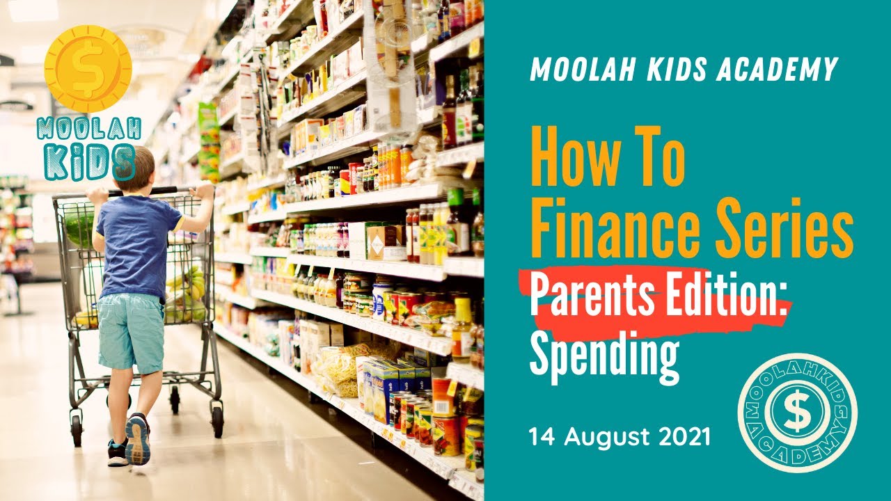 Moolah Kids Academy : How To Finance Series (Spending) - YouTube