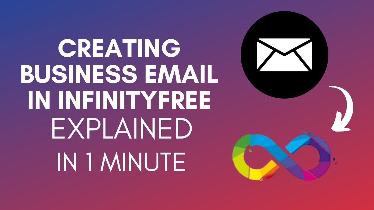 How To Create Business Email In InfinityFree (2025) - YouTube