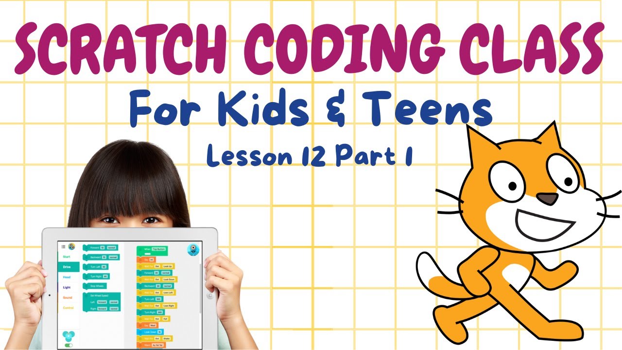 Scratch Coding Lesson 12 Part 1 Scratch Programming for Kids | The ...