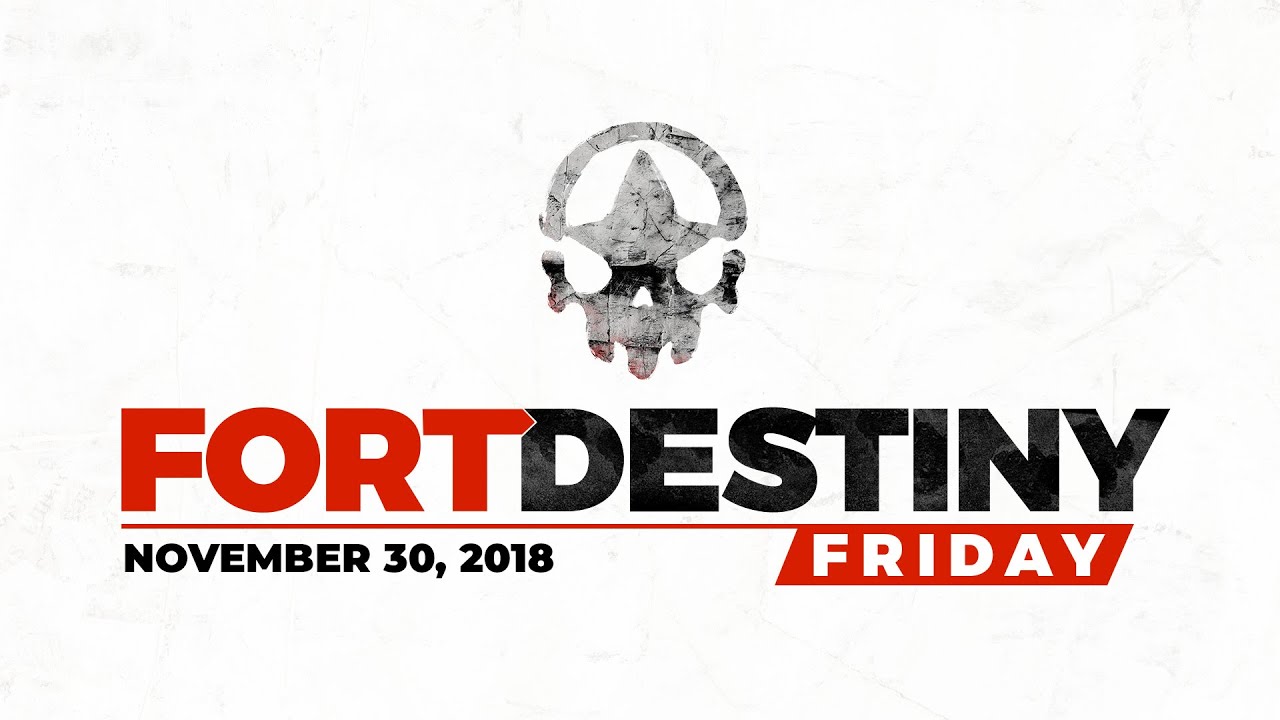 Fort Destiny Friday Episode 23 - December Update Preview! - YouTube