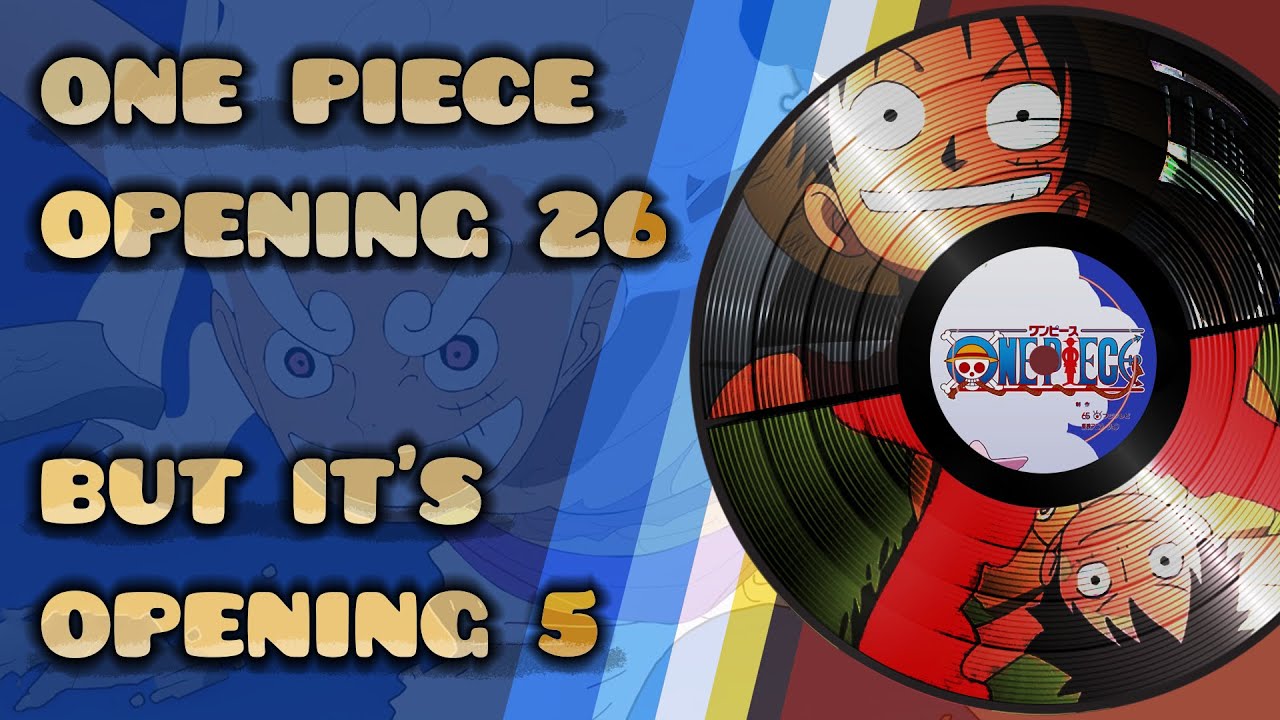 One Piece Opening 26 "Assu" but it's Opening 5 "Kokoro no Chizu" - YouTube