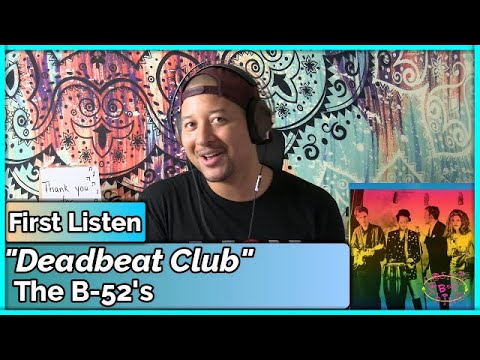 The B-52's- Deadbeat Club REACTION & REVIEW - YouTube