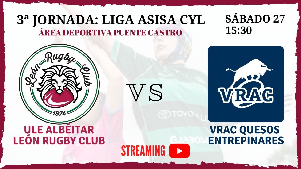 ULE Albéitar León Rugby Club- VRAC Quesos Entrepinares - YouTube