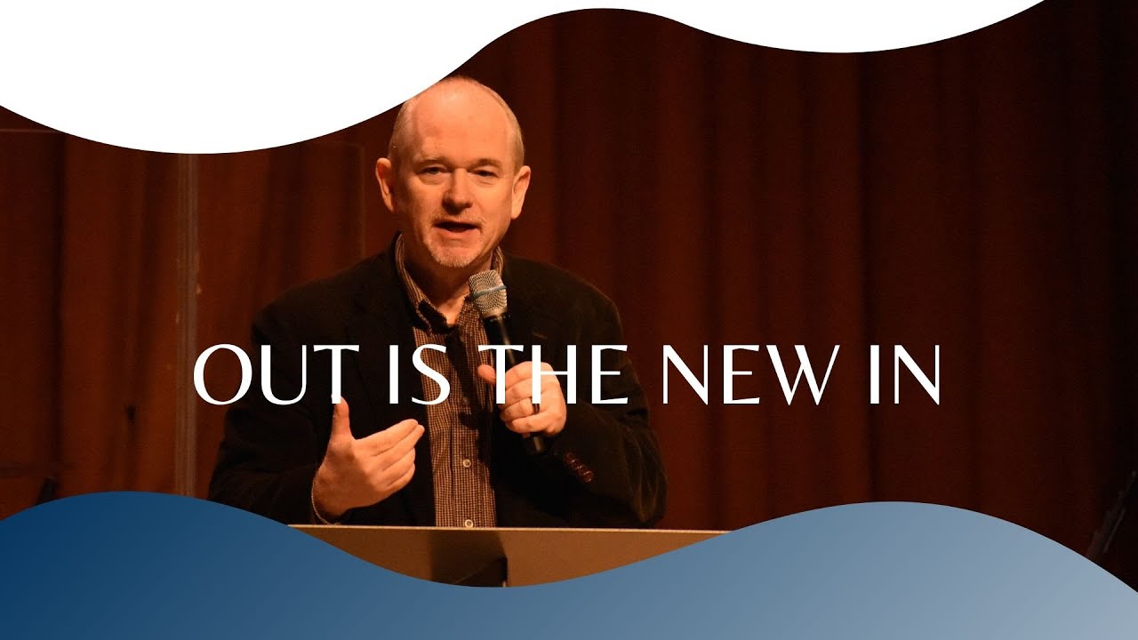 Out Is The New In | Pastor Jim Critcher - YouTube