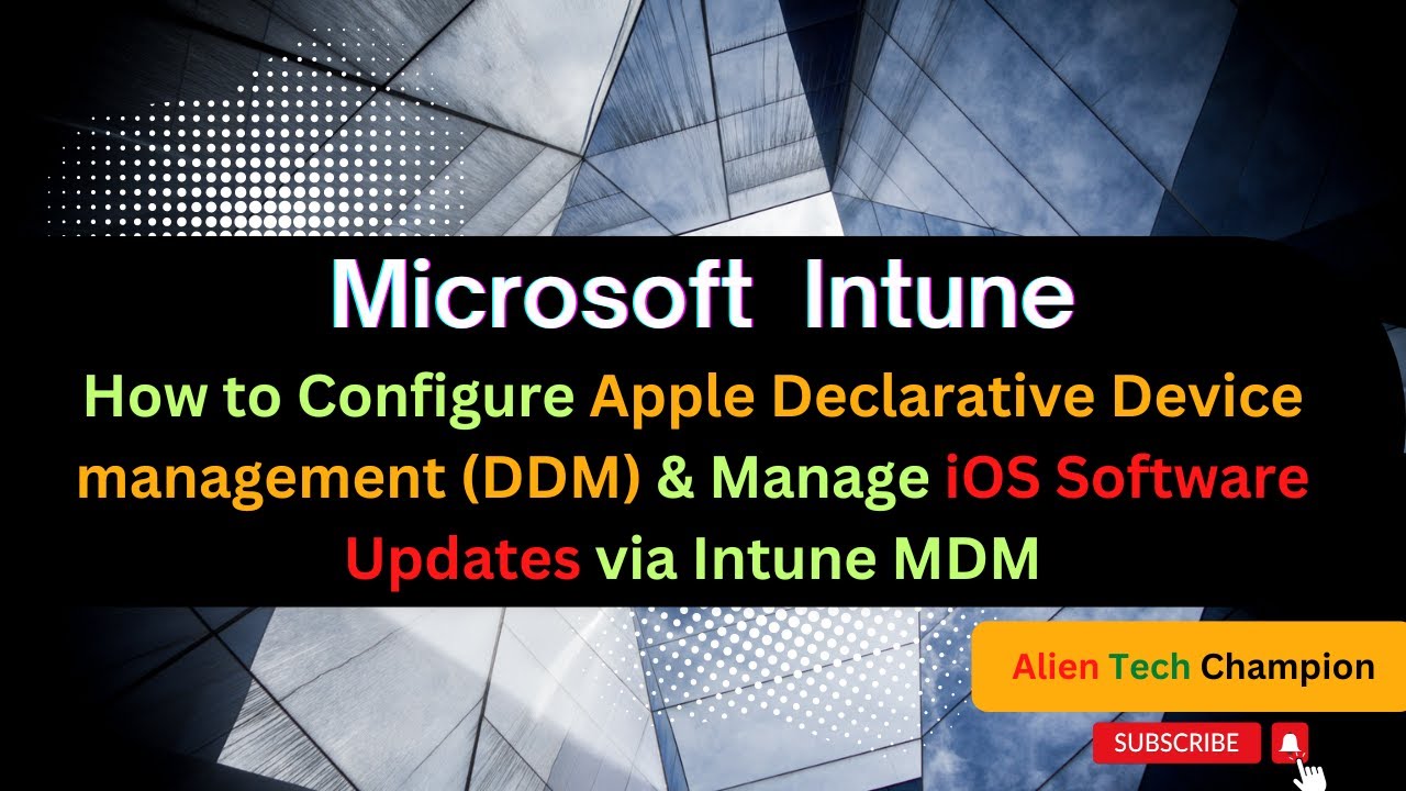 MS175- How to Configure Apple Declarative Device management (DDM) to ...