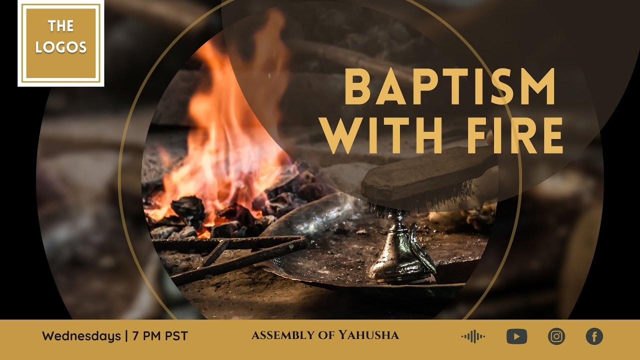 The Logos 15 - Baptism With Fire #thelogos #biblestudy #baptismwithfire ...