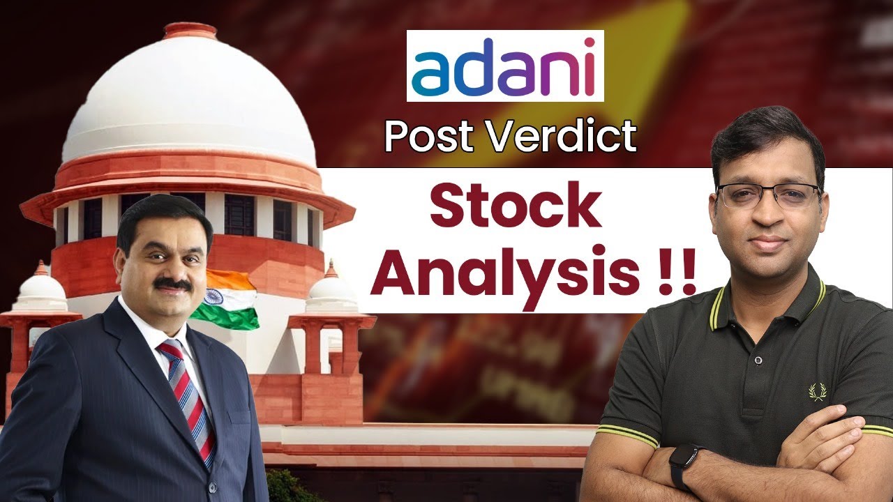 Latest: Impact of Supreme Court verdict on Adani Stock !!!!!! - YouTube