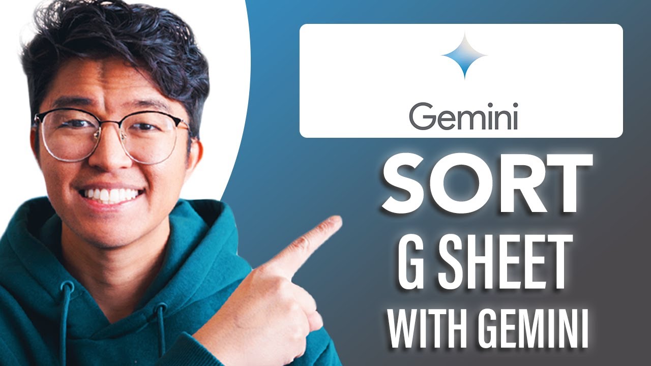 How to Sort Google Sheet Data with Google Gemini (SIMPLE & Easy Guide!) - YouTube