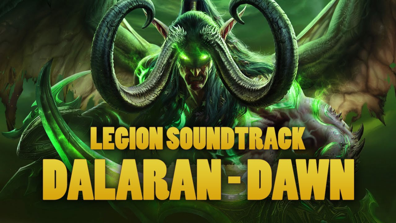 World of Warcraft: Legion Soundtrack - Dalaran Dawn - YouTube