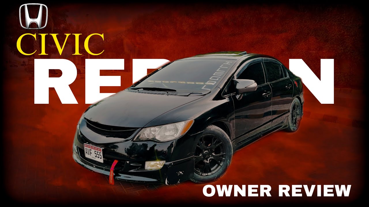 HONDA CIVIC REBORN MODIFIED OWNER REVIEW @zayn.v6 - YouTube