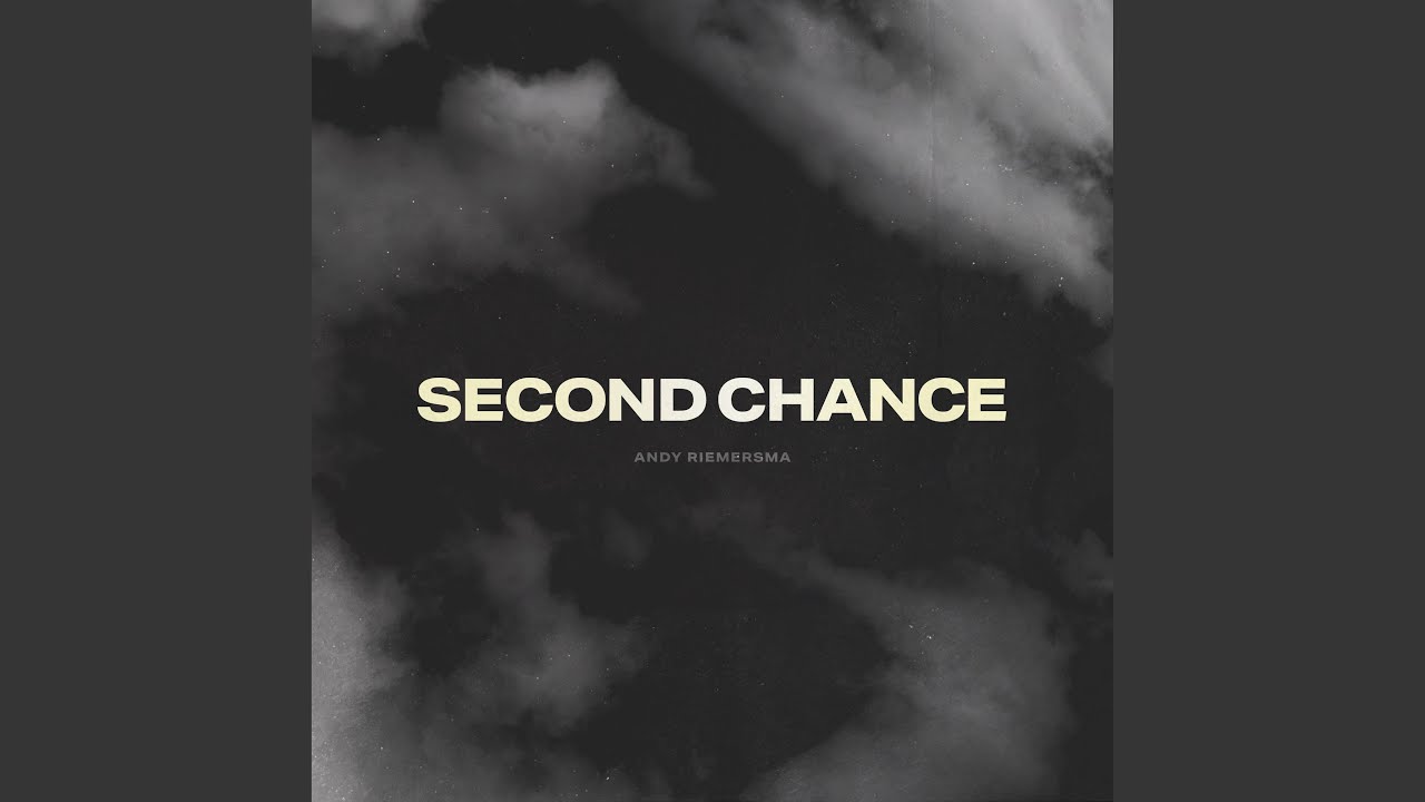 Second Chance - YouTube