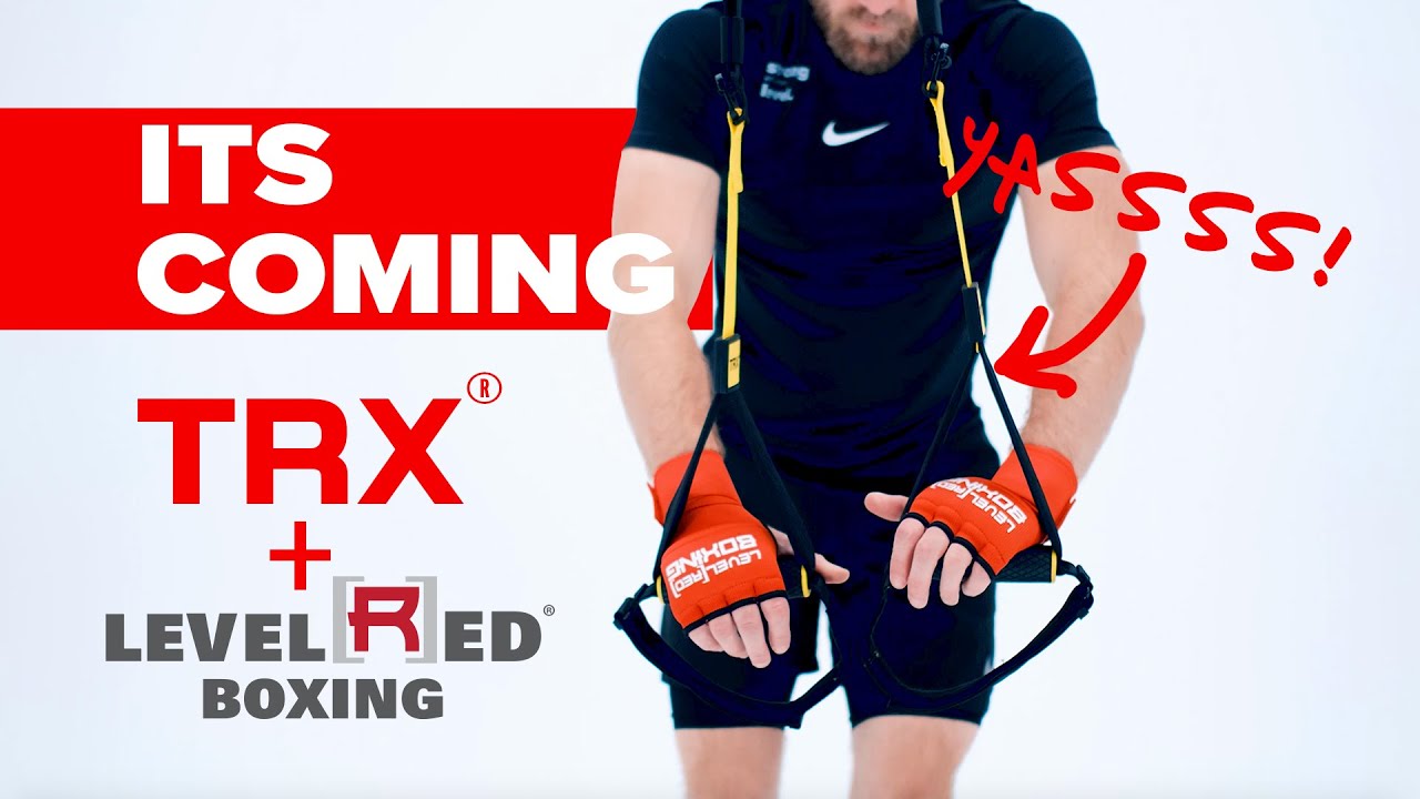 TRX is Coming to Level Red Boxing - YouTube