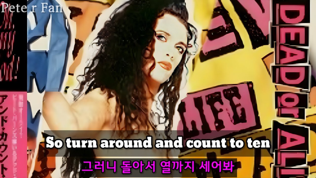 Dead Or Alive(데드 오어 얼라이브) - Turn Around And Count 2 Ten(2010 Ver.) 한글 ...
