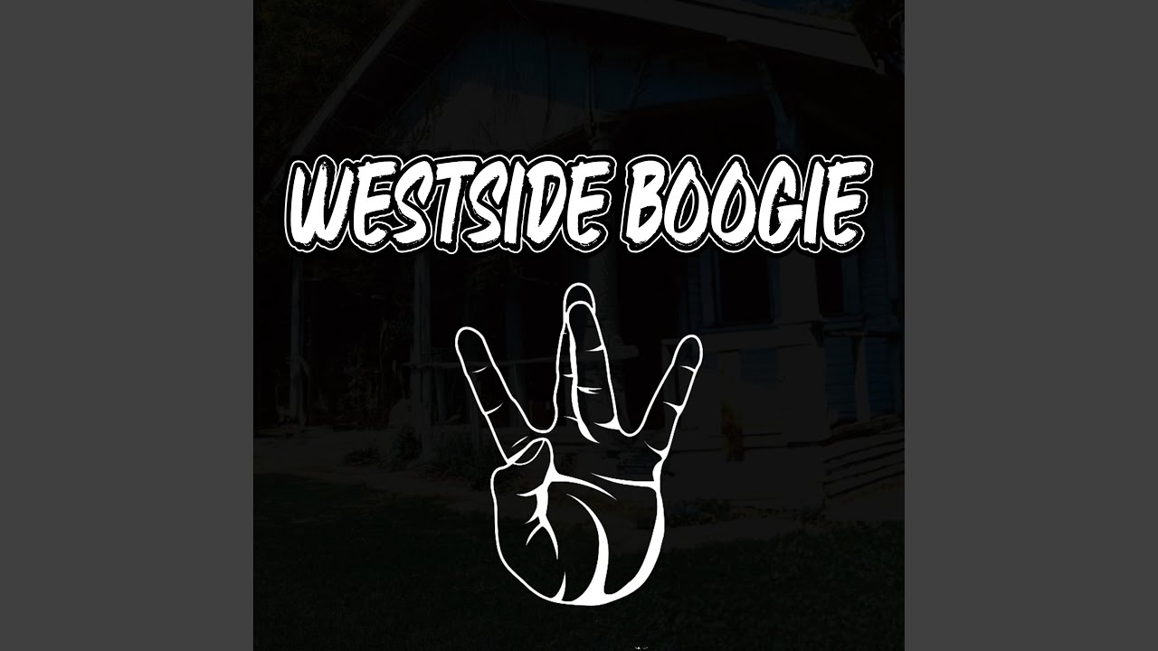 Westside Boogie - YouTube