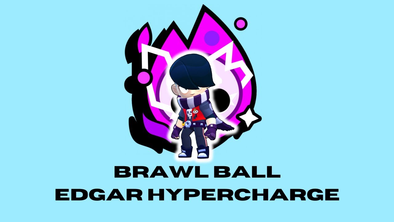 Brawl Stars: Brawl Ball with HYPERCHARGE Edgar - YouTube