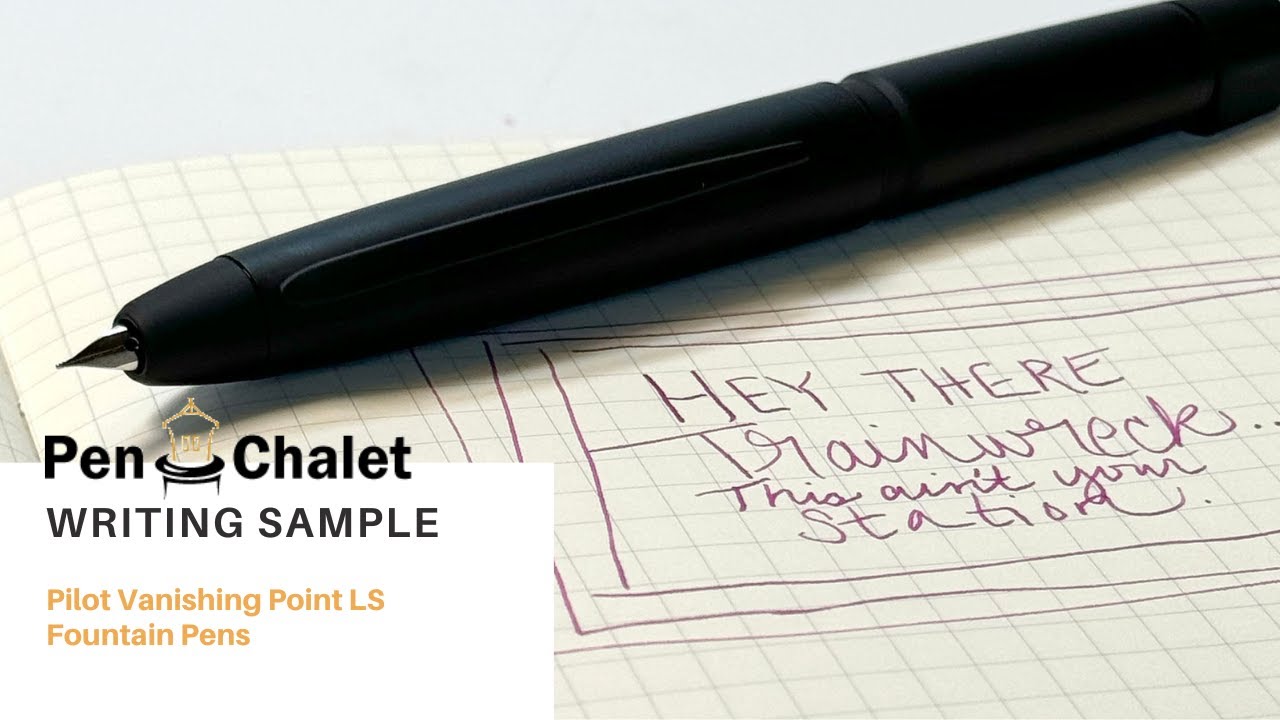 Writing Sample - Pilot Vanishing Point LS Fountain Pen - YouTube