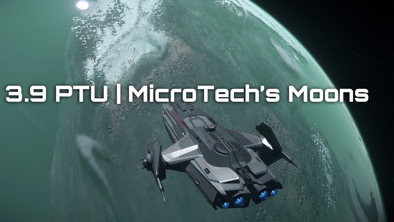 Star Citizen | 3.9 PTU | MicroTech's Moons & Environment Hazards - YouTube