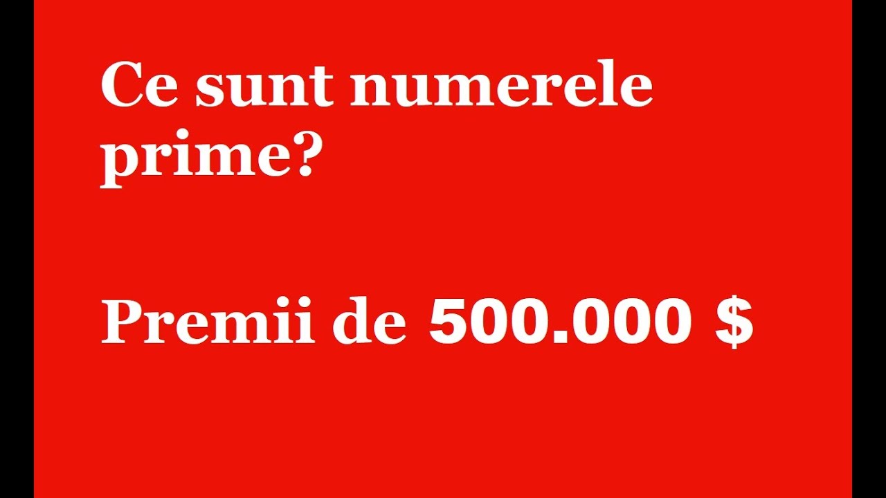 Ce inseamna numere prime.Lista numere prime.Numere prime pana la 1000 ...
