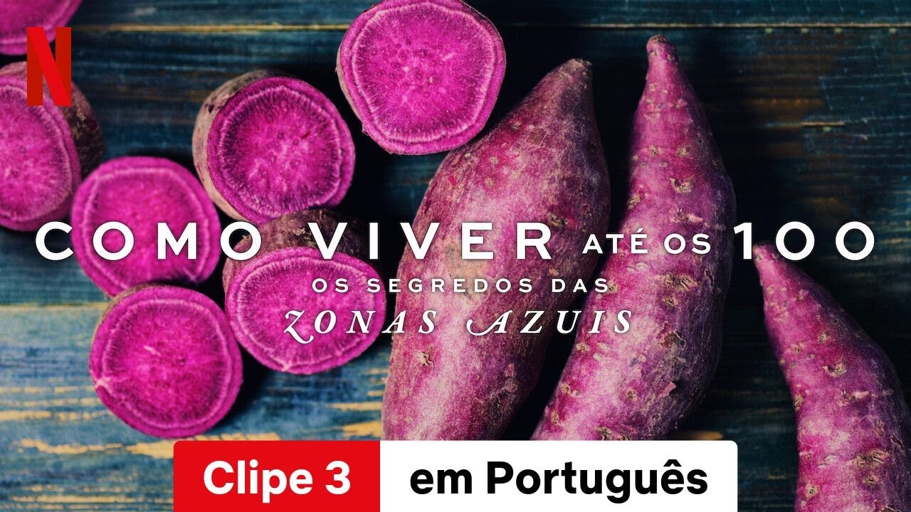 Como Viver até os 100: Os Segredos das Zonas Azuis (Clipe 3) | Trailer ...
