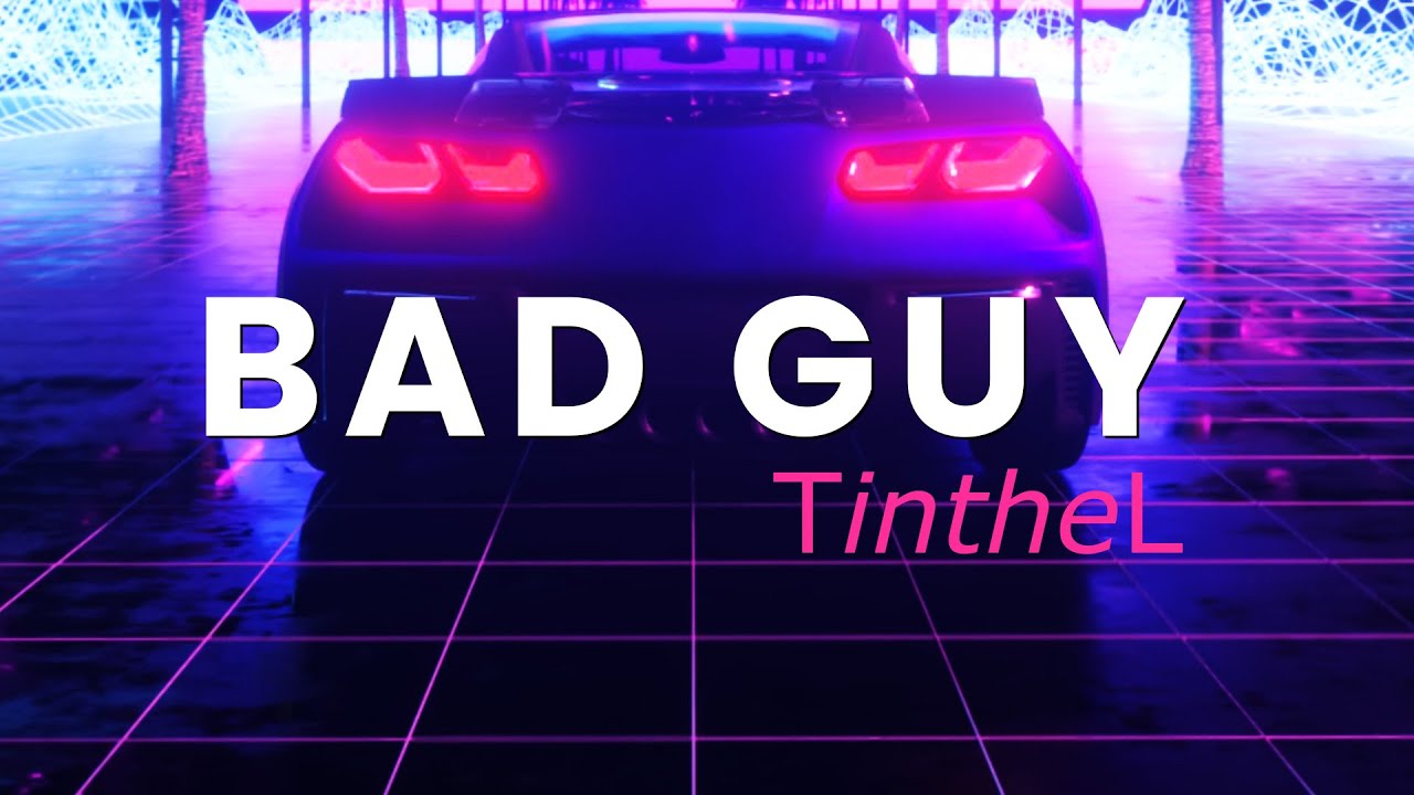 BILLIE EILISH - BAD GUY - TintheL (SLAP HOUSE COVER)🔊🔥🔊 - YouTube