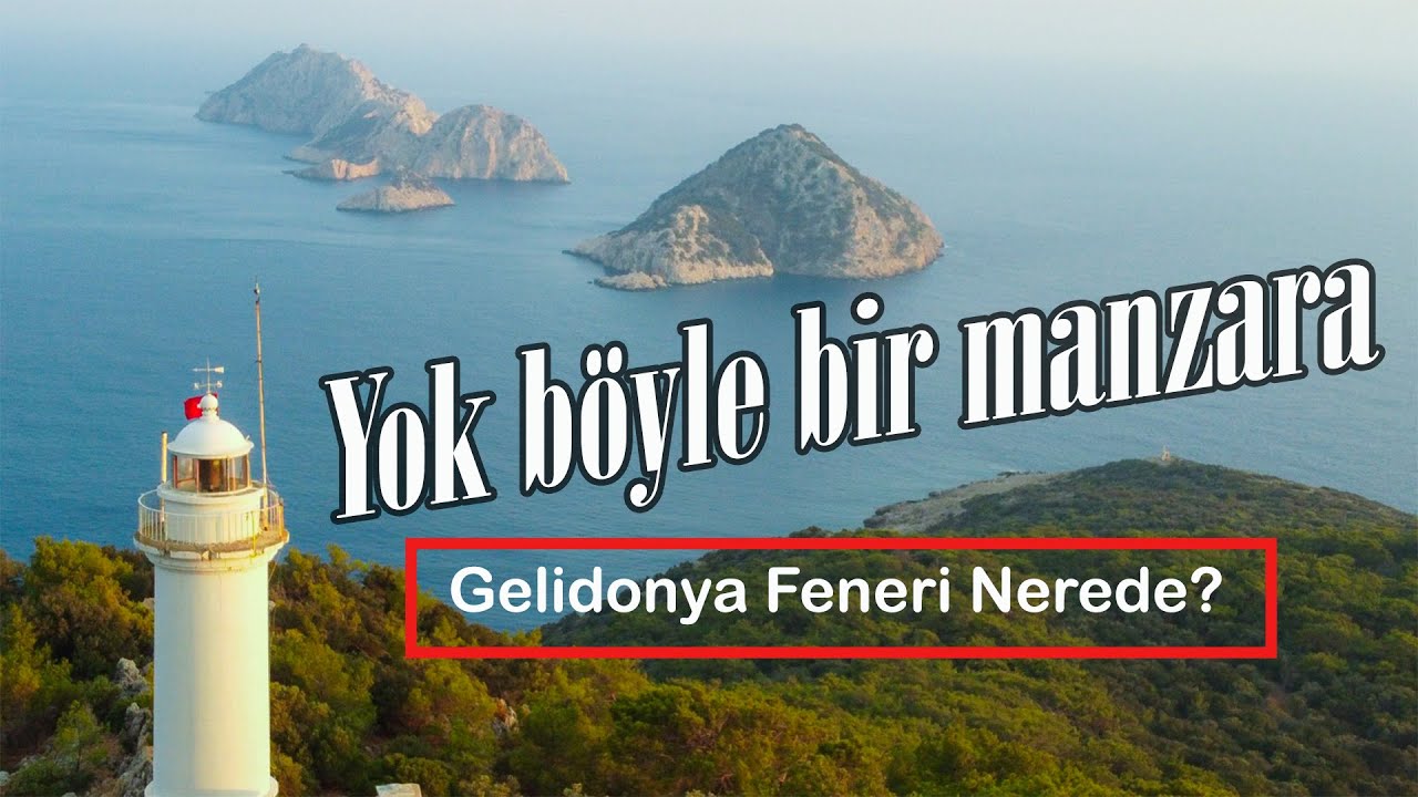 Gelidonya Feneri - Likya Yolunda Bir Etap - YouTube