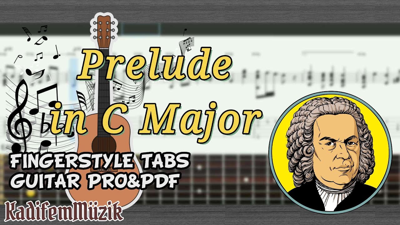 Johann Sebastian Bach-Prelude in C Major Easy Fingerstyle Guitar ...