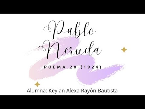 Poema 20 - Pablo Neruda - YouTube
