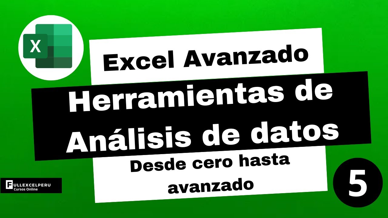 Herramientas de Análisis de datos - Excel Avanzado - Clase 5 - YouTube