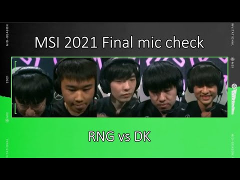 (Eng Sub) RNG winning mic check | RNG vs DK | MSI 2021 Final - YouTube