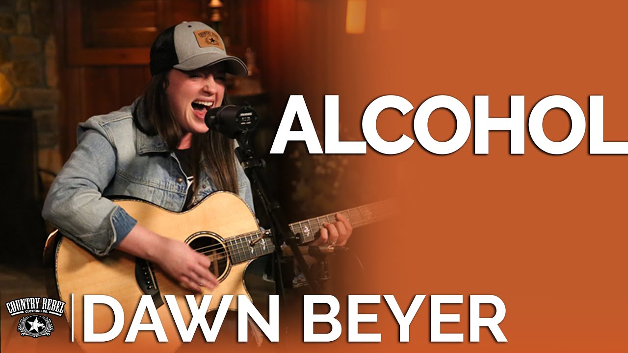 Dawn Beyer - Alcohol (Acoustic) // Fireside Sessions - YouTube