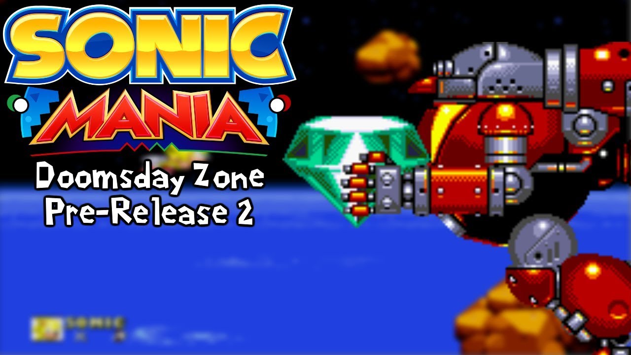 Sonic Mania Mods | Doomsday Zone Pre-Release 2 - YouTube