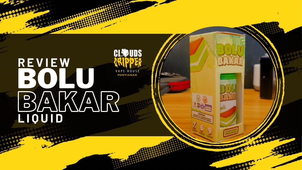 Review Liquid Bolu Bakar 3MG - YouTube