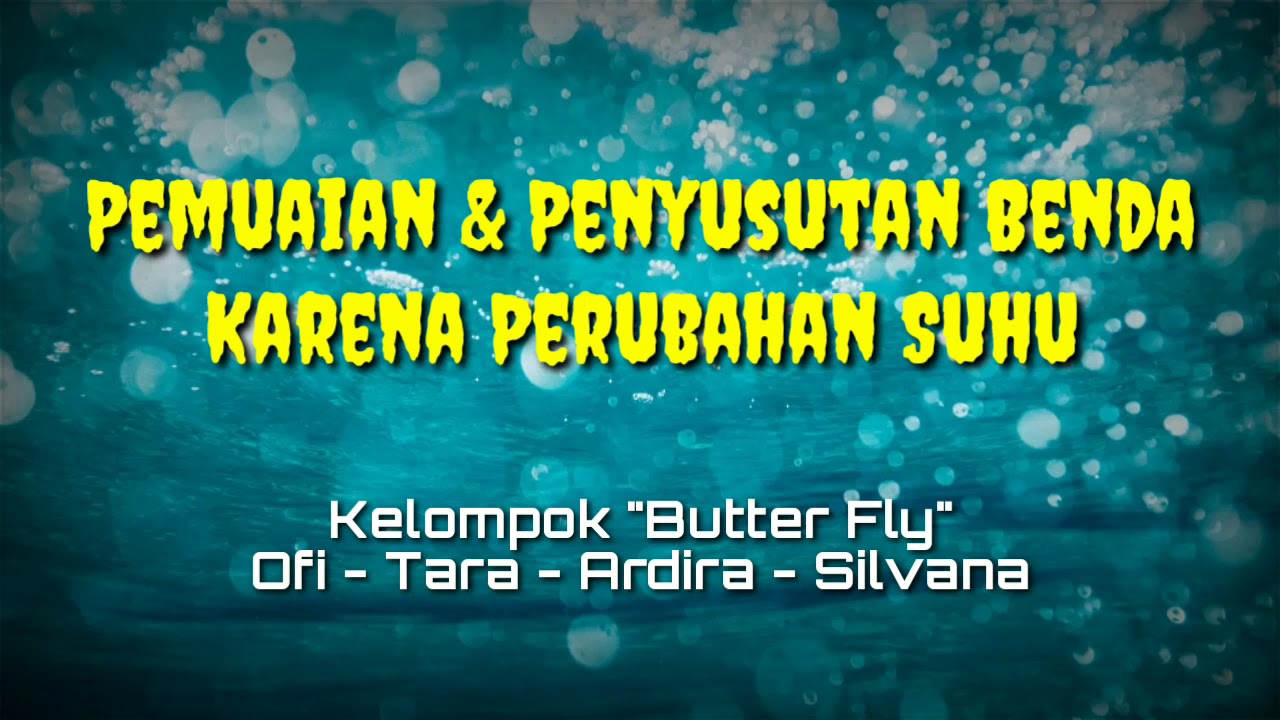 Pemuaian dan Penyusutan Benda Karena Perubahan Suhu - YouTube